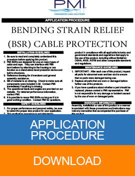 Bending Strain Relief (BSR) Cable Protection - PMI Industries