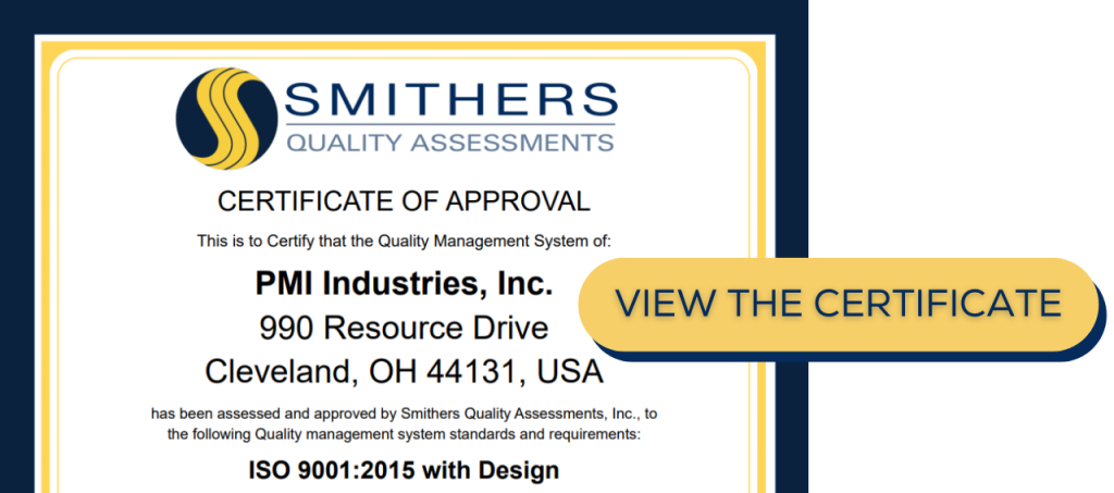 PMI Industries, Inc. Receives ISO 9001:2015 with Design Recertification ...